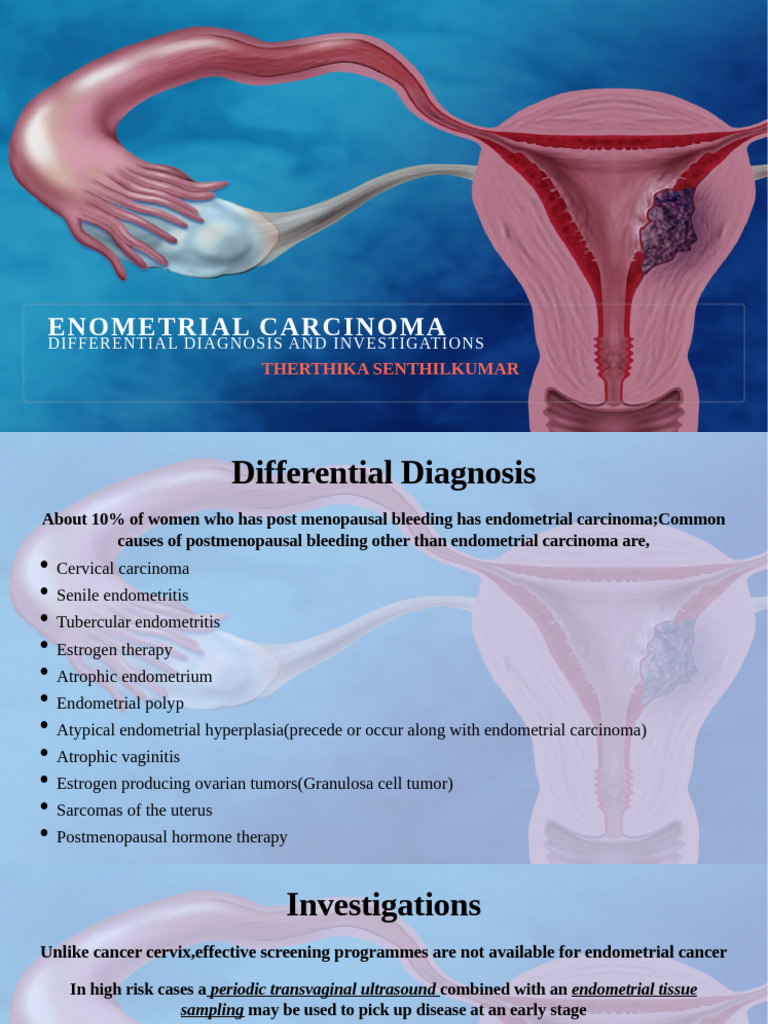 Investigations of Endometrial CA | PDF | Cancer | Medicine