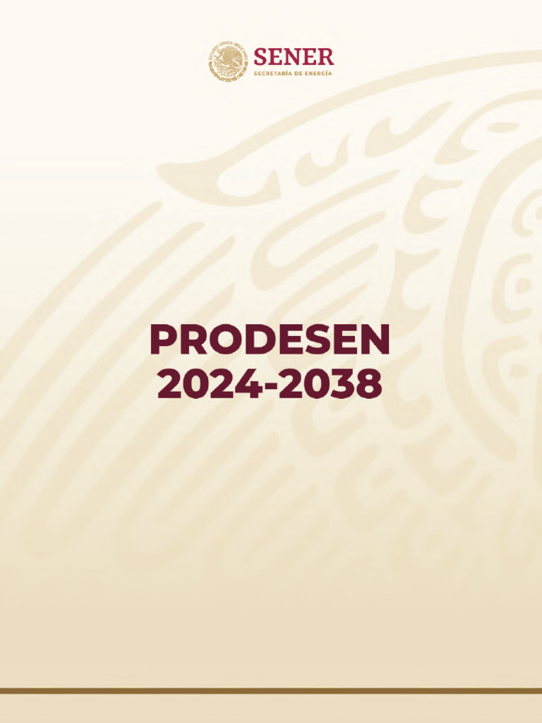 Plan Energético México 2024-2038 | PDF | Ingenieria Eléctrica | México