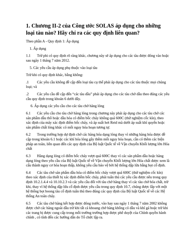 1. Chương II-2 của Công ước SOLAS áp dụng cho những loại tàu nào? Hãy chỉ ra các quy định liên ...