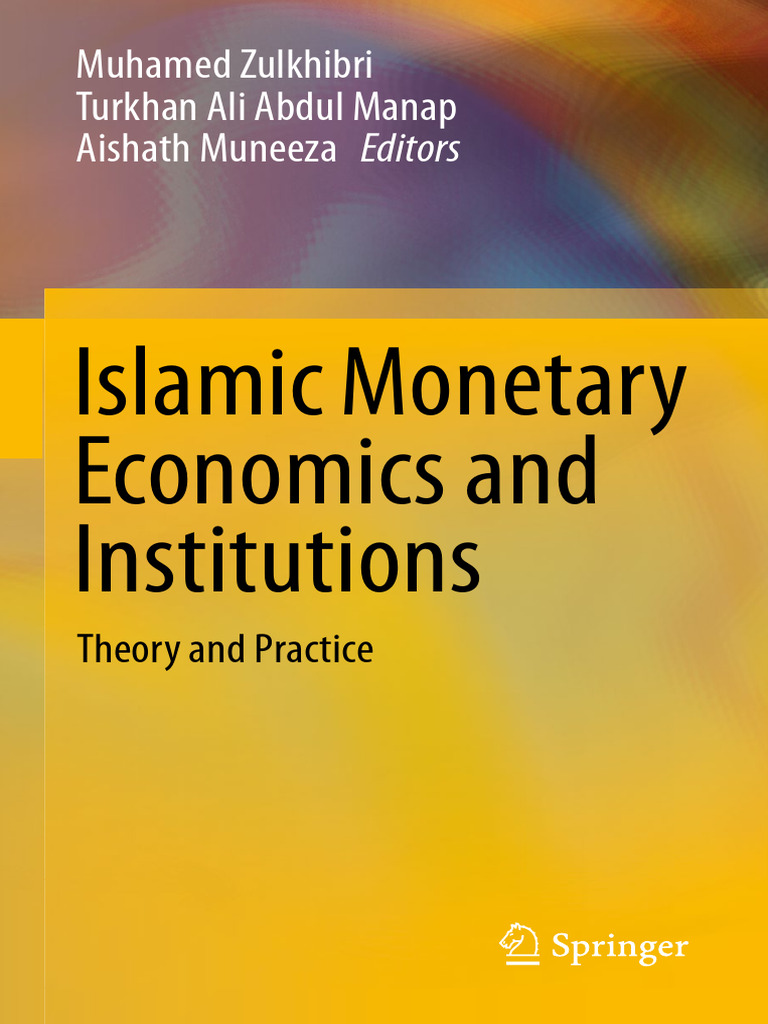 Islamic Monetary Economics And Institutions Pdf Money Demand For