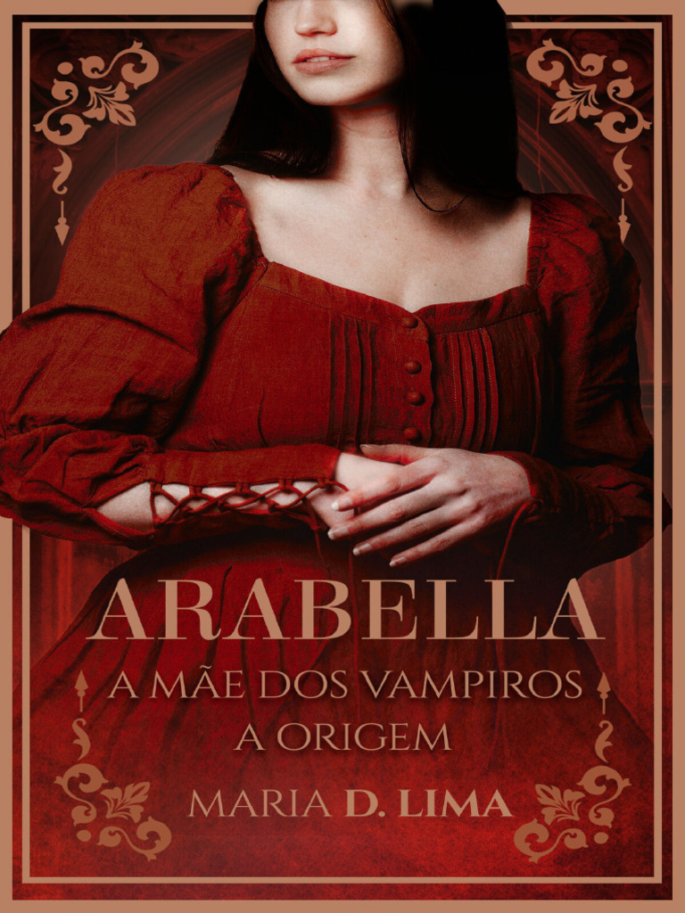 Arabella A mãe dos vampiros Origem | PDF | Pensamento | Vampiros