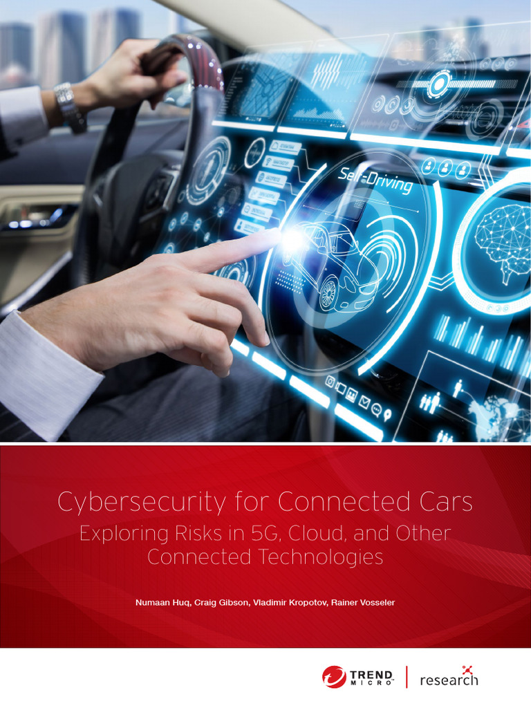 Wp Cybersecurity for Connected Cars Exploring Risks in 5g Cloud and Other Connected Technologies ...