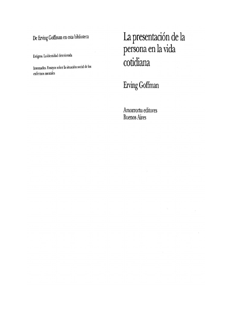 Goffman - Erving - La - Presentacion - de - La - Persona - Selección | PDF