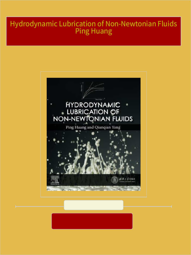 Immediate download Hydrodynamic Lubrication of Non-Newtonian Fluids ... Immediate download Hydrodynamic Lubrication of Non-Newtonian Fluids ...