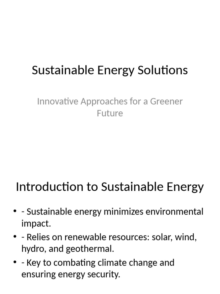 Sustainable Energy Solutions Presentation | PDF