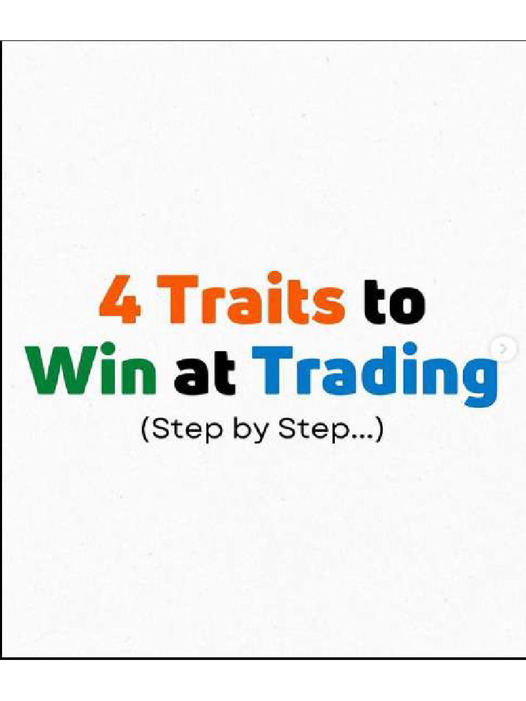 4 Traits To Win A Trade | PDF