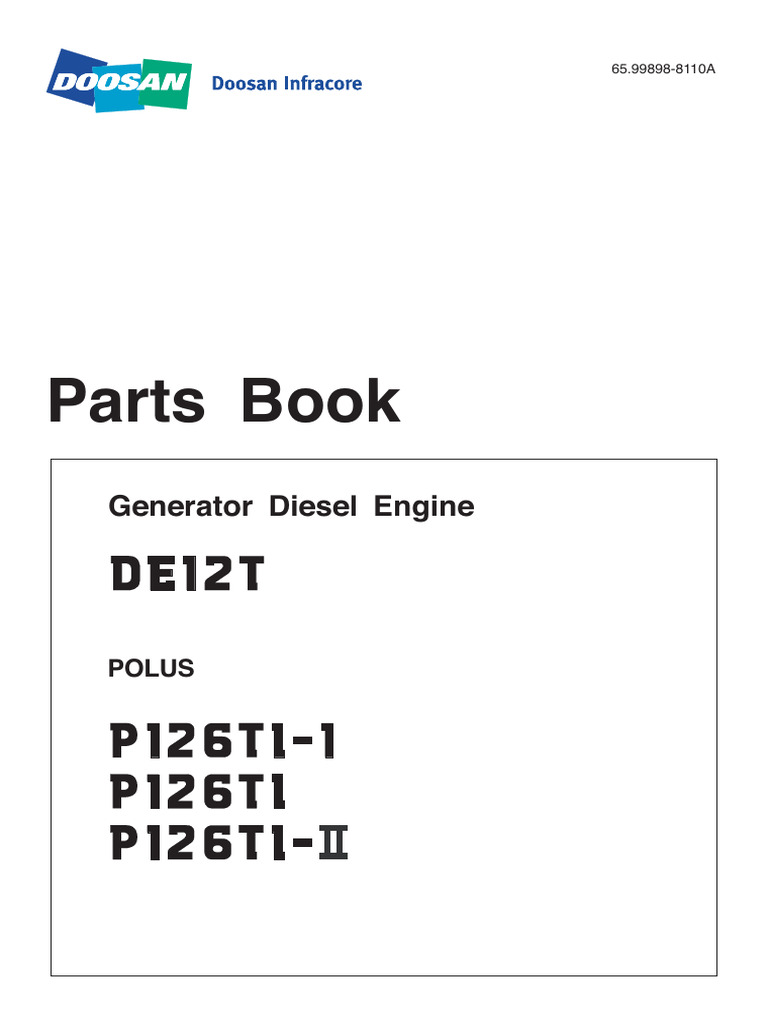 DOOSAN GDD345 - DE12T, P126TI Series Parts Book 65.99898-8110A | PDF ...
