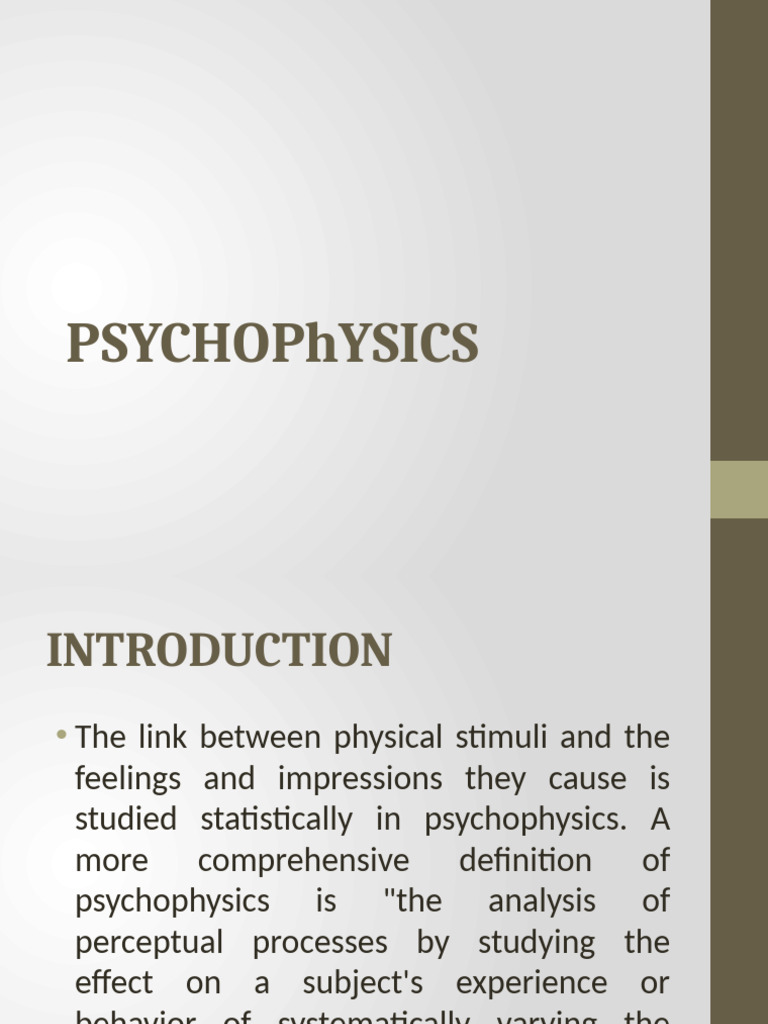 Psycho Physics | PDF | Psychophysics | Cognitive Science