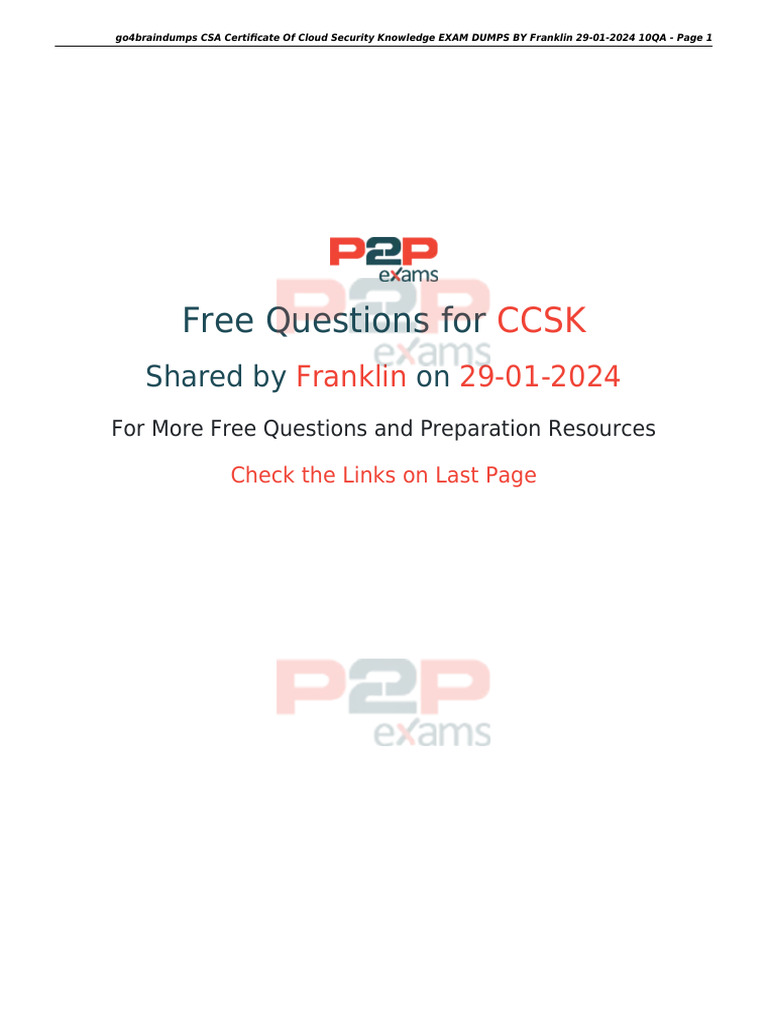 p2p_go4braindumps-csa-certificate-of-cloud-security-knowledge-exam-dumps-by-franklin-29-01-2024 ...