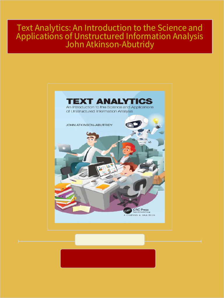 Download Full Text Analytics: An Introduction to the Science and Applications of Unstructured ...