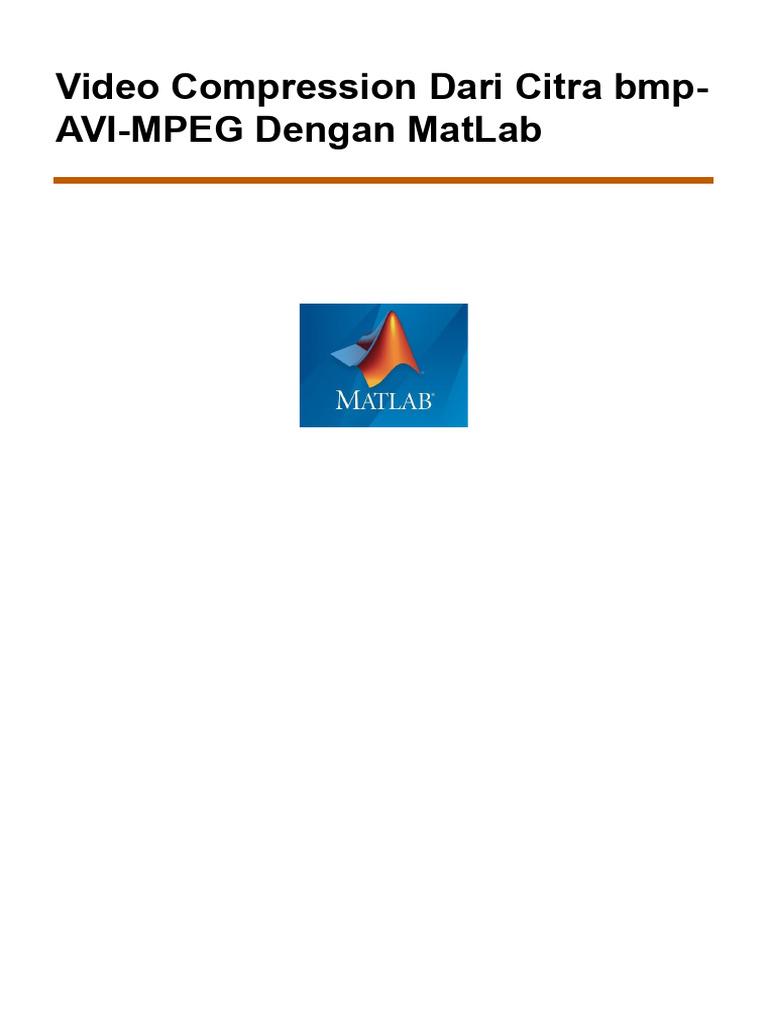 Video Compression Dari Citra Bmp-AVI-MPEG Dengan MatLab | PDF