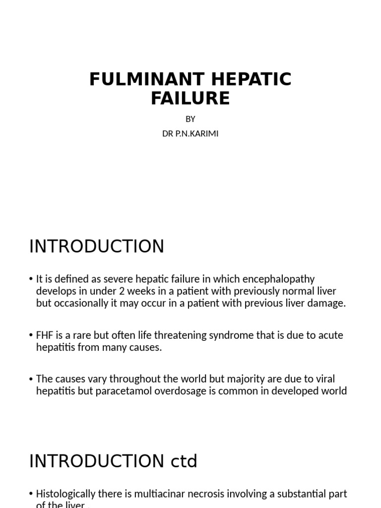 FULMINANT HEPATIC FAILURE | PDF | Medical Specialties | Clinical Medicine