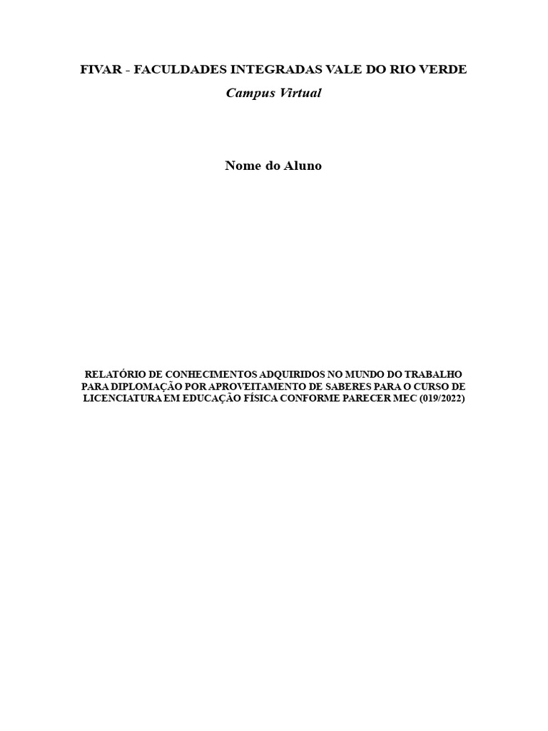 Modelo de Relatorio Licenciatura Educacao Fisica FIVAR 1734541527650688 ...