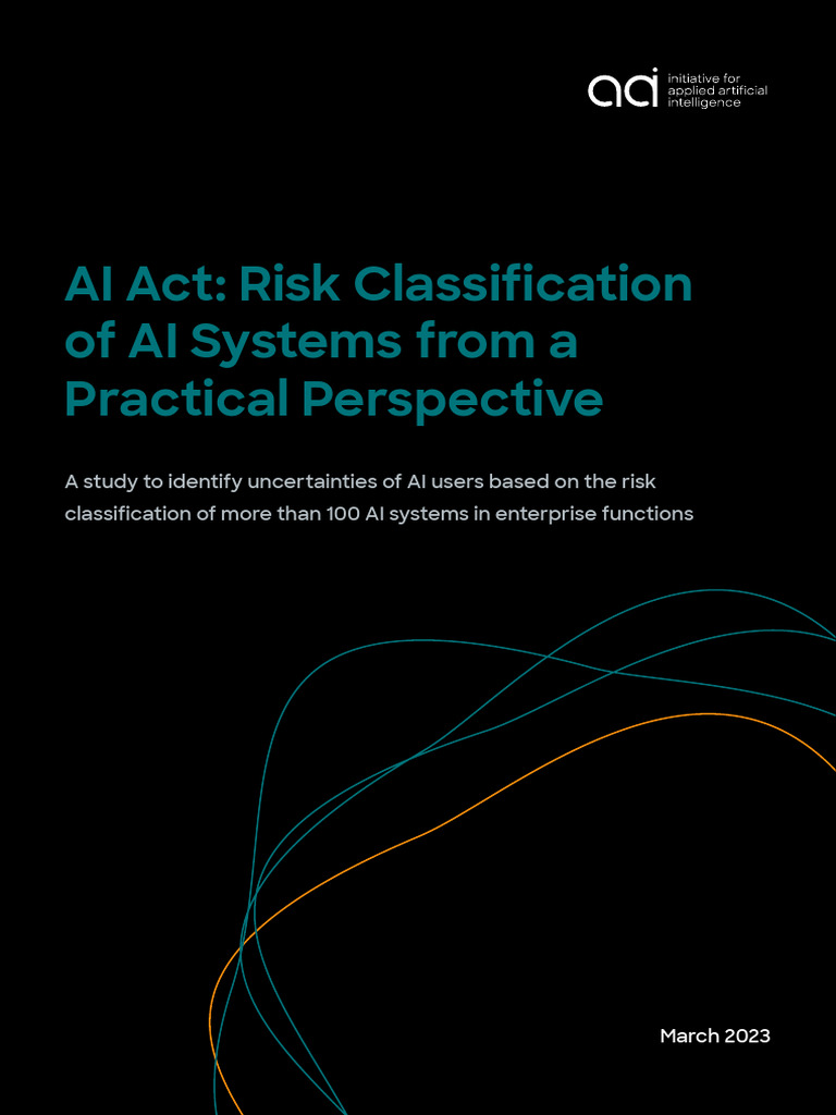 AI Act Risk Classification Study appliedAI March 2023 | PDF ...