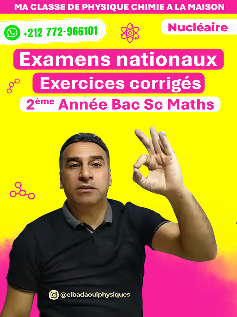 Les Examens Nationaux Et Exercices Corrigés Nucléaire 2bac SM Prof EL Badaoui | PDF