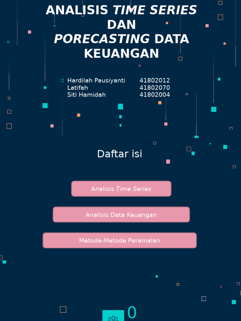 Analisis Time Series Dan Forecasting Data Keuangan Kelompok 7 | PDF