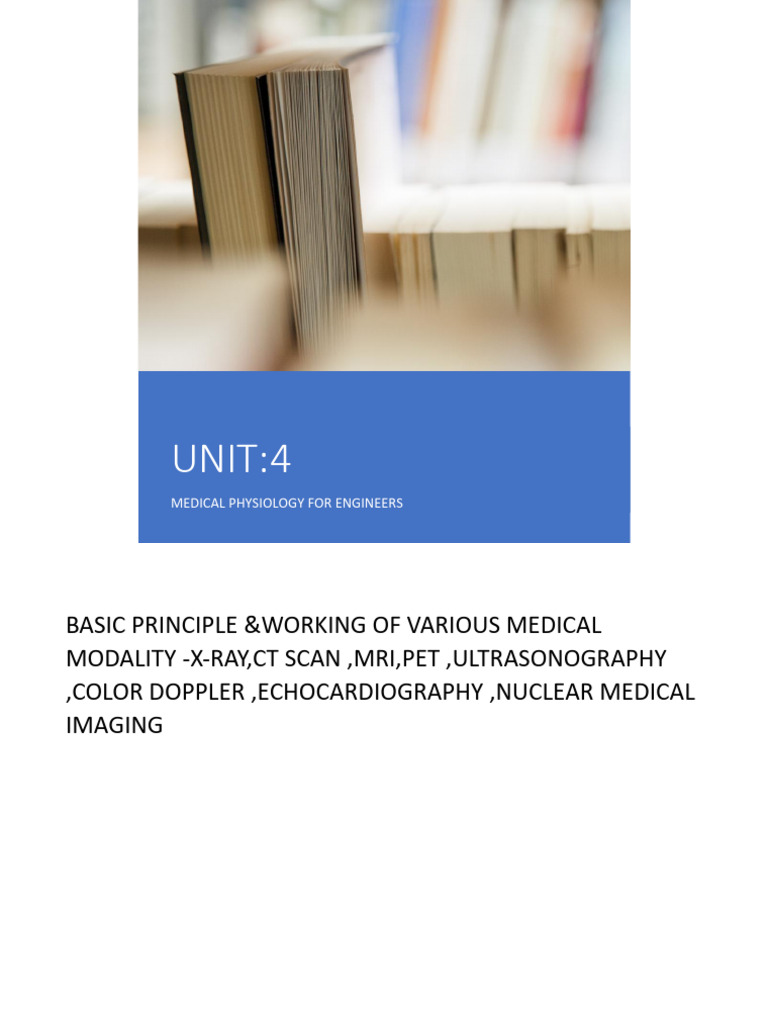 TECHNIQUES(UNIT 4) | PDF | Medical Ultrasound | Medical Imaging