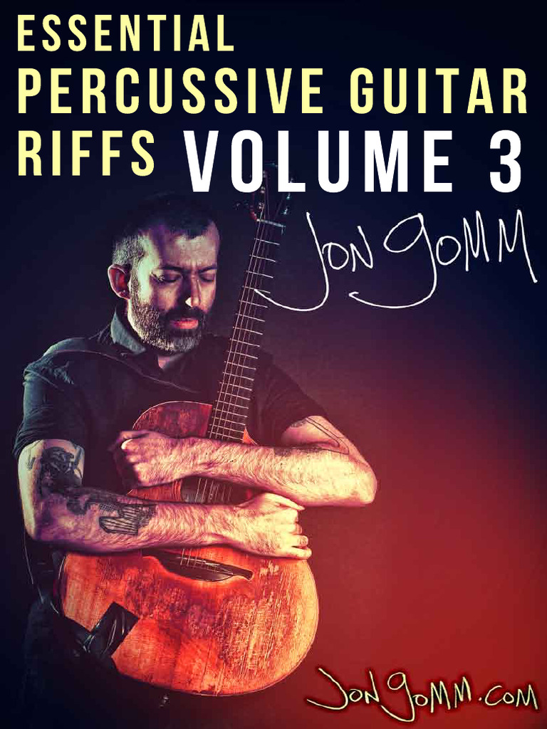 Jon Gomm - Essential Percussive Guitar Riffs-Volume 3-Tab | PDF ...