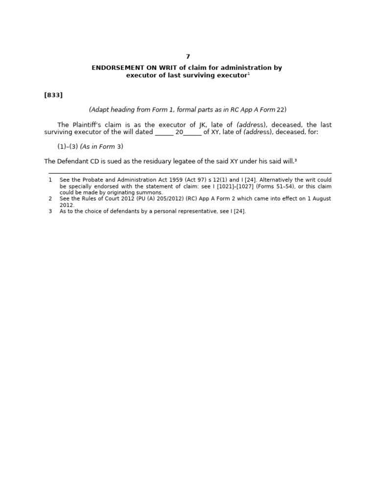 7 ENDORSEMENT ON WRIT of Claim For Administration by Executor of Last ...