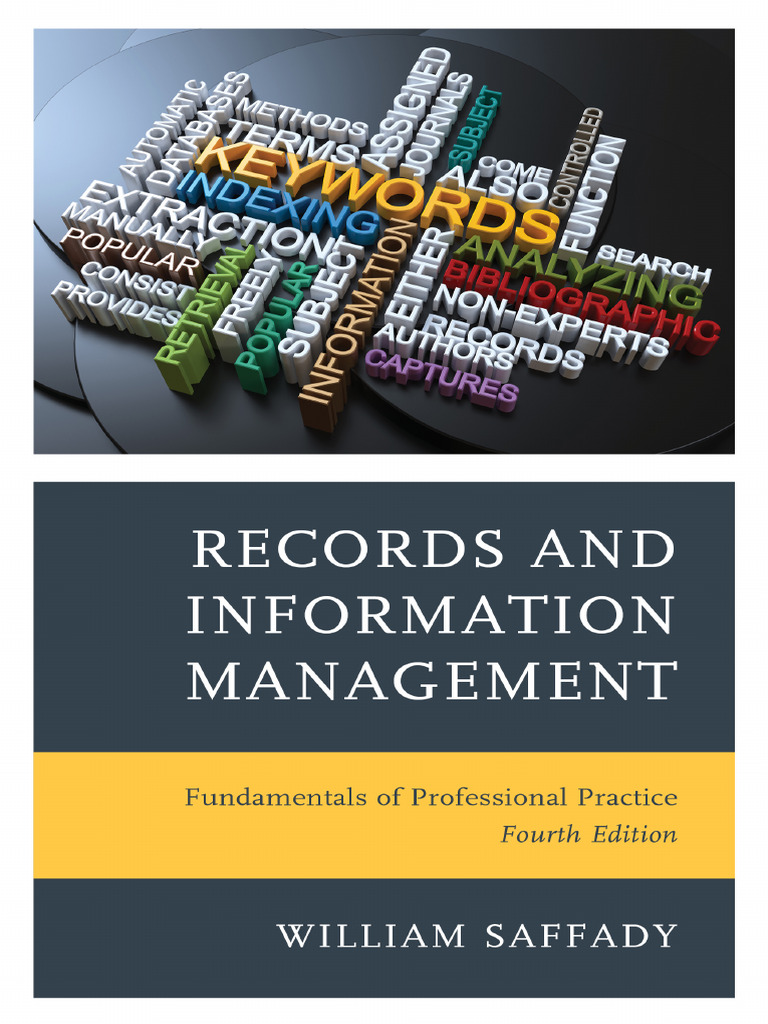 Records and Information Management Fundamentals of Professional ...