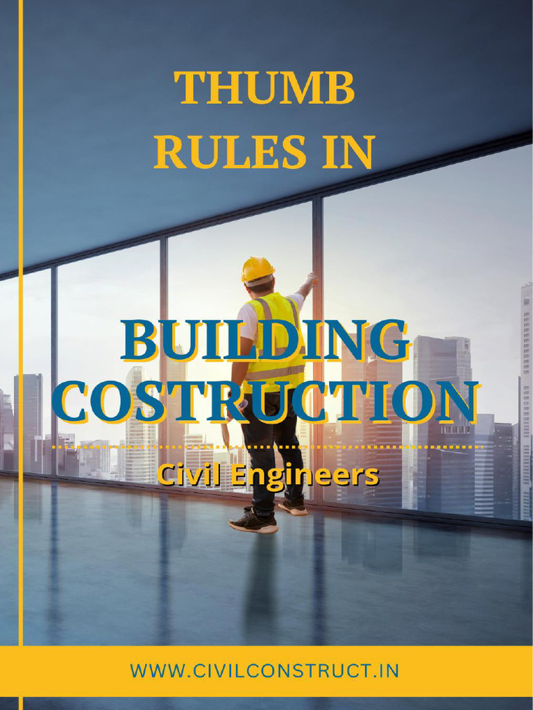 Thumb Rules in Building Construction by Civil Construct | PDF | Concrete | Architectural Elements