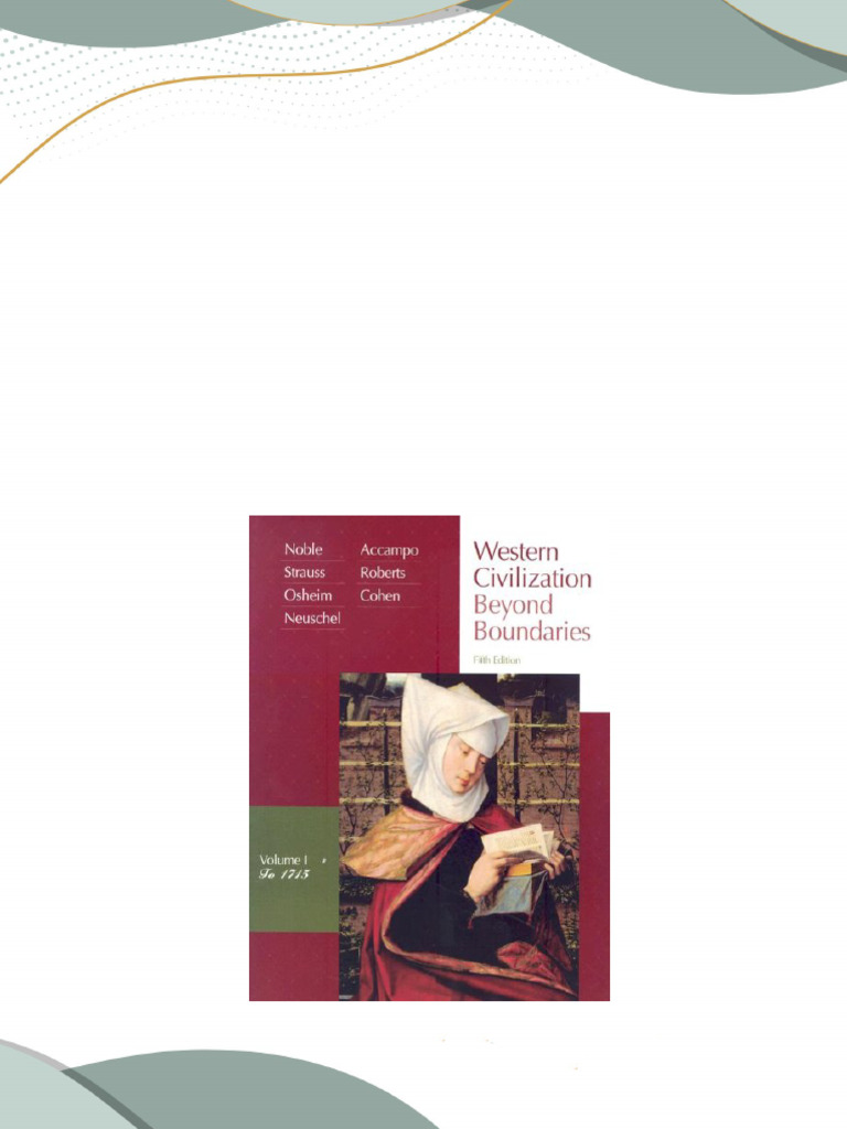 Instant download Western Civilization Beyond Boundaries Vol 1 To 1715 ... Instant download Western Civilization Beyond Boundaries Vol 1 To 1715 ...