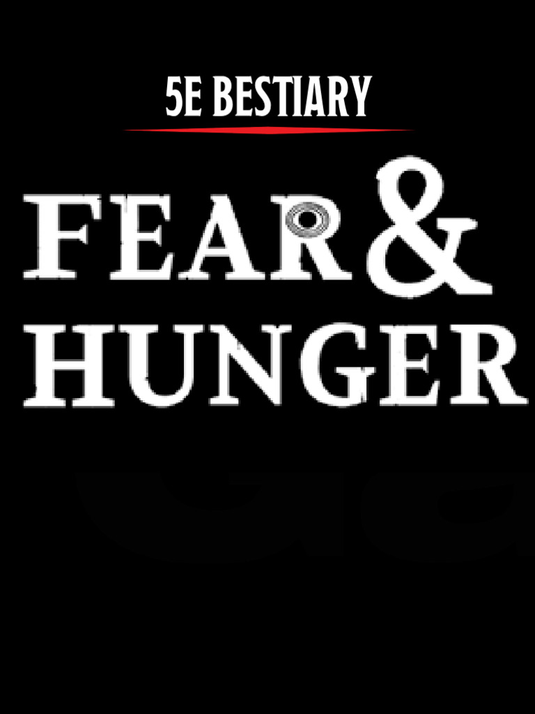 Fear and Hunger 5E Bestiary Overview | PDF