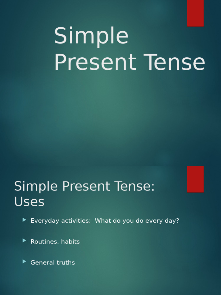 Simple Present | PDF | Grammatical Tense | Subject (Grammar)