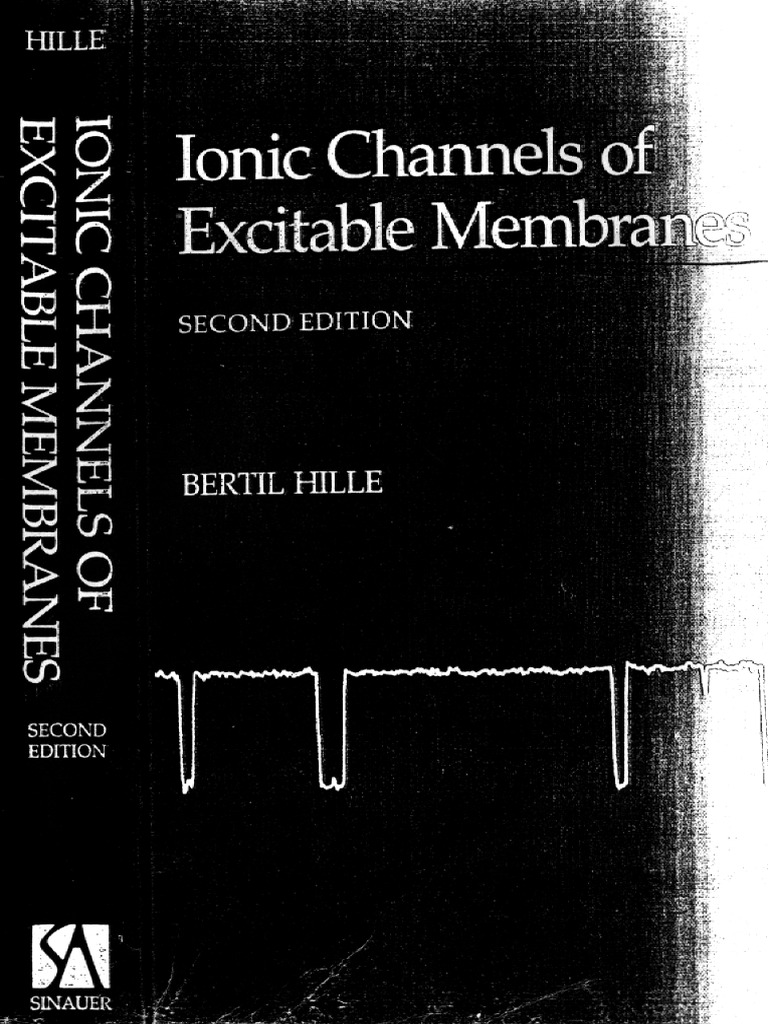Ionic Channels of Excitable Membranes - Bertil Hillie | PDF | Ion ...