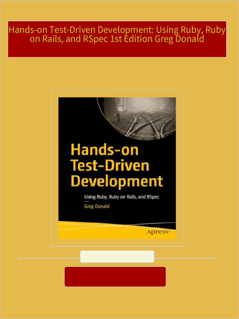 Immediate download Hands-on Test-Driven Development: Using Ruby, Ruby ... Immediate download Hands-on Test-Driven Development: Using Ruby, Ruby ...