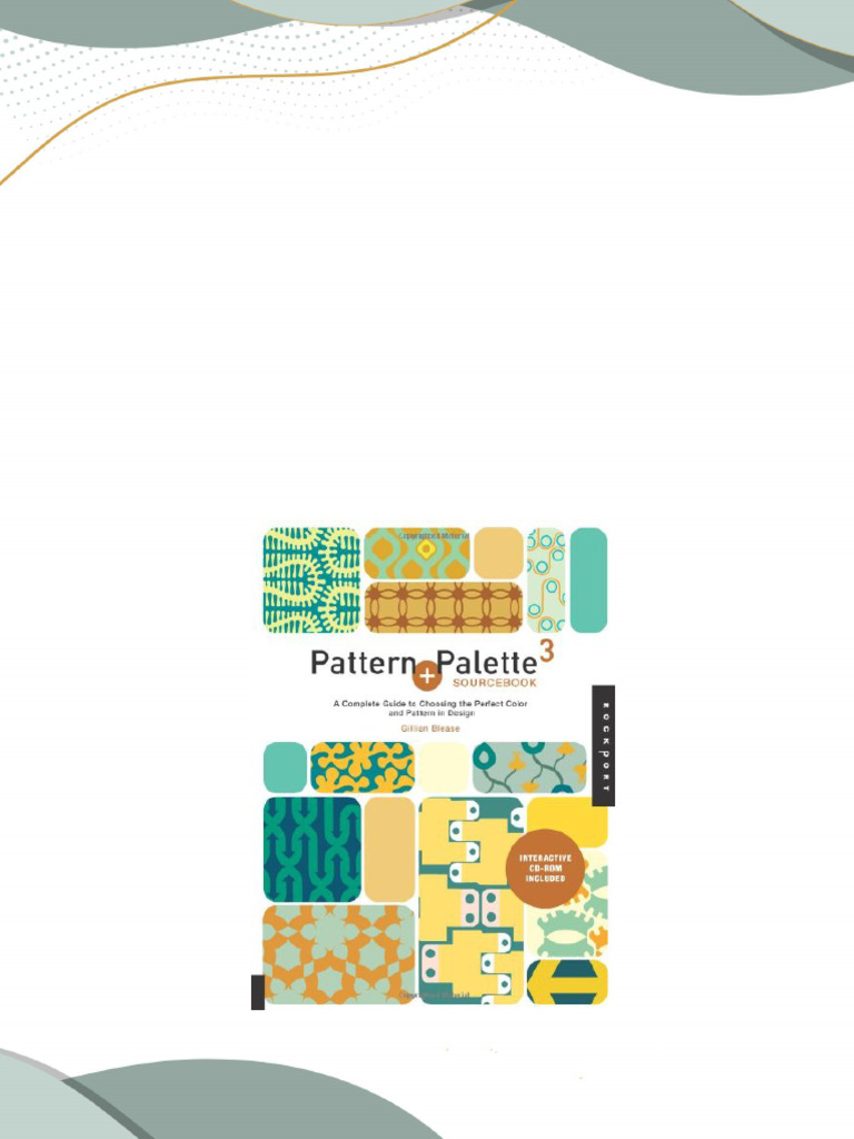 Instant download Pattern and Palette Sourcebook 3 Gillian Blease pdf ... Instant download Pattern and Palette Sourcebook 3 Gillian Blease pdf ...