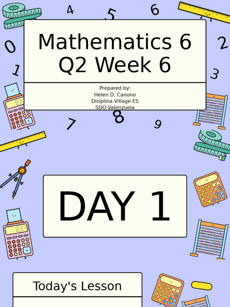 MATH 6 Q2 WEEK 6 - Shared To DTC by Ma'Am Helen D. Canono | PDF ...