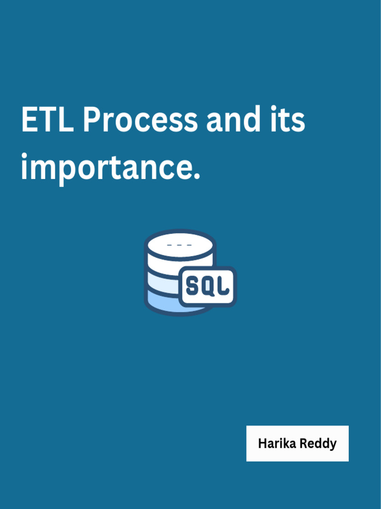 ETL Process and Its Importance | PDF