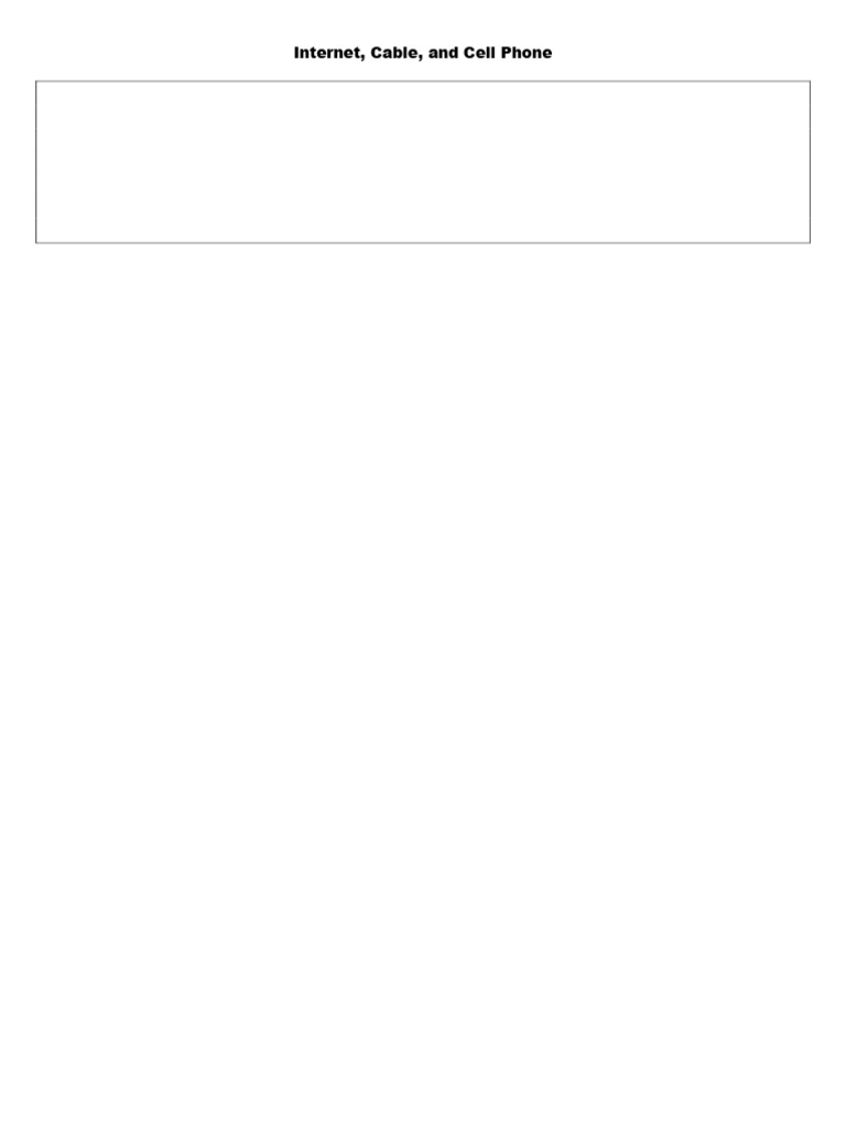 Internet, Cable, and Cell Phone | PDF | At&T Mobility | Mobile Phones