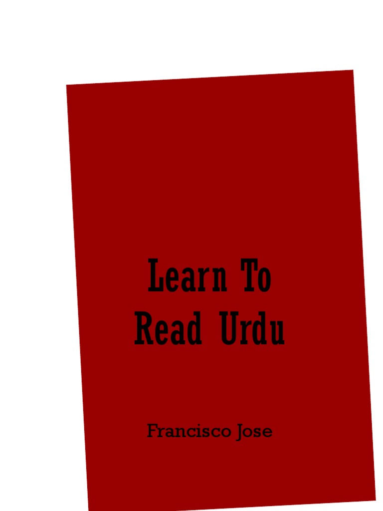 Learn To Read Urdu | PDF | Urdu | English Language