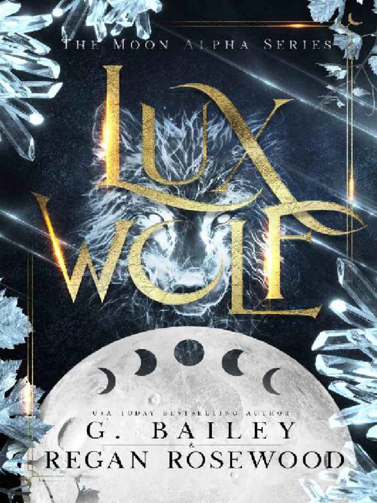 Lux Wolf - G Bailey Regan Rosewood | PDF