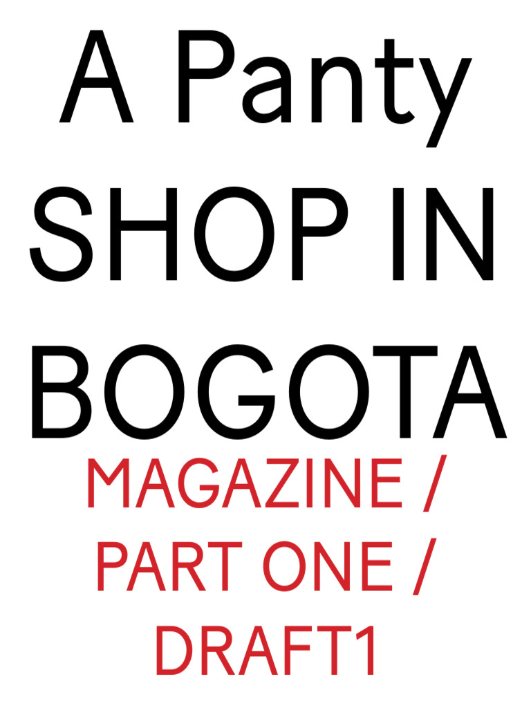 Pantyshop in Bogata Part One Magazinedraft1 | PDF