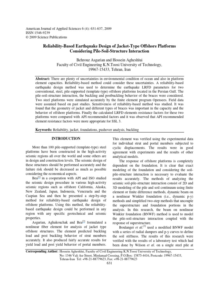 Reliability-Based Earthquake Design of Jacket-Type Offshore Platforms Considering Pile-Soil ...