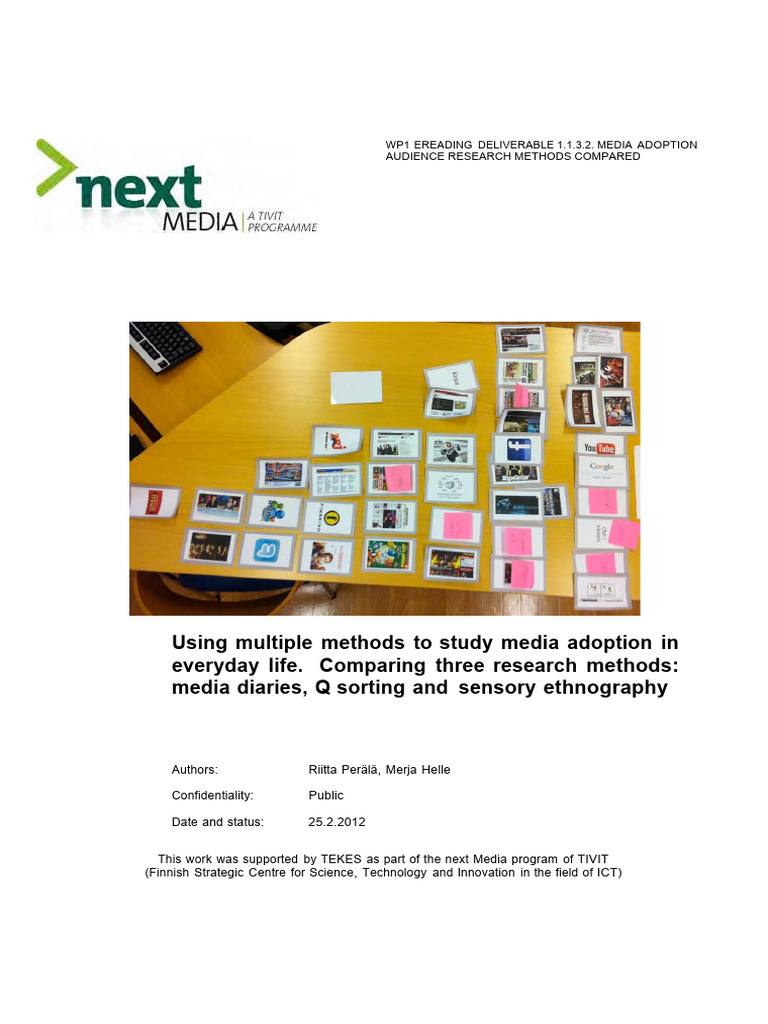Using Multiple Methods To Study Media Adoption in Everyday Life ...