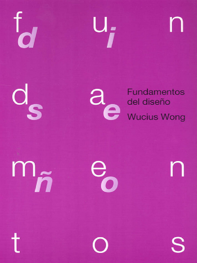 Wucius Wong - Fundamentos Del Diseño (Gili, 1995) | PDF