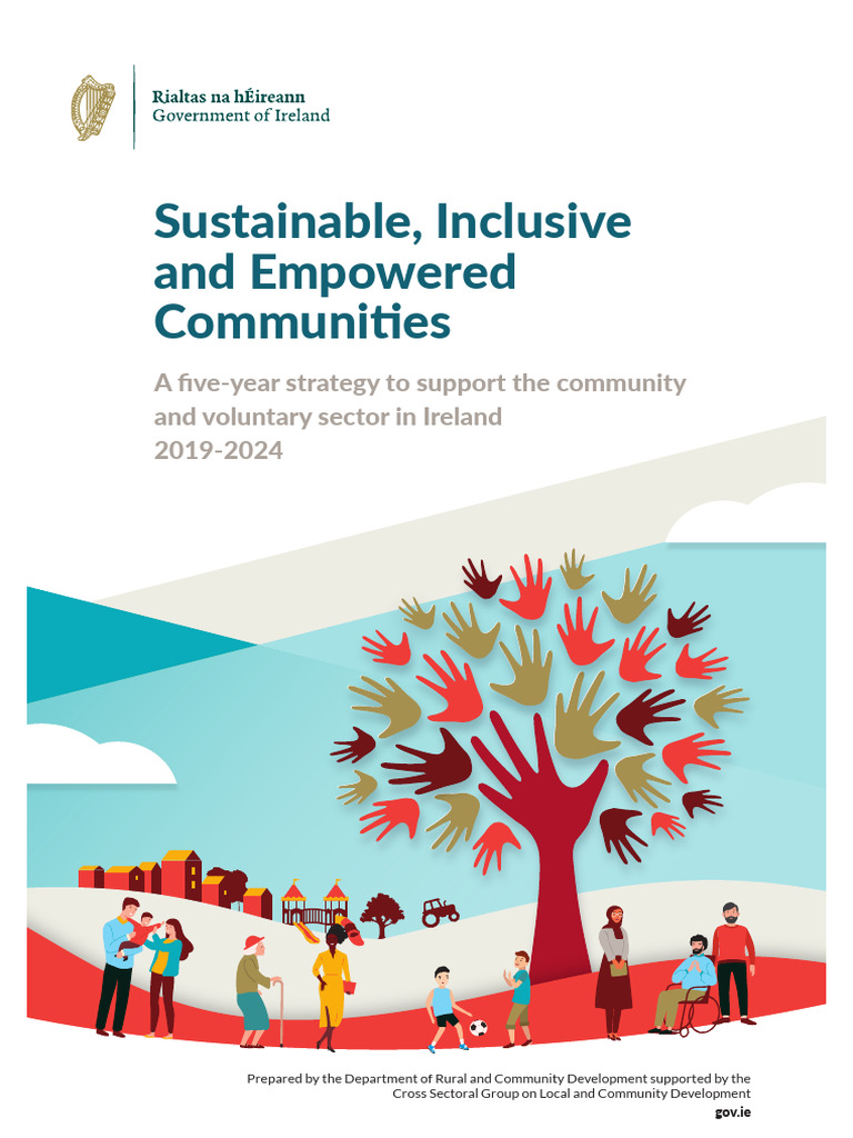 Sustainable, Inclusive and Empowered Communities, A Five Year Strategy ...