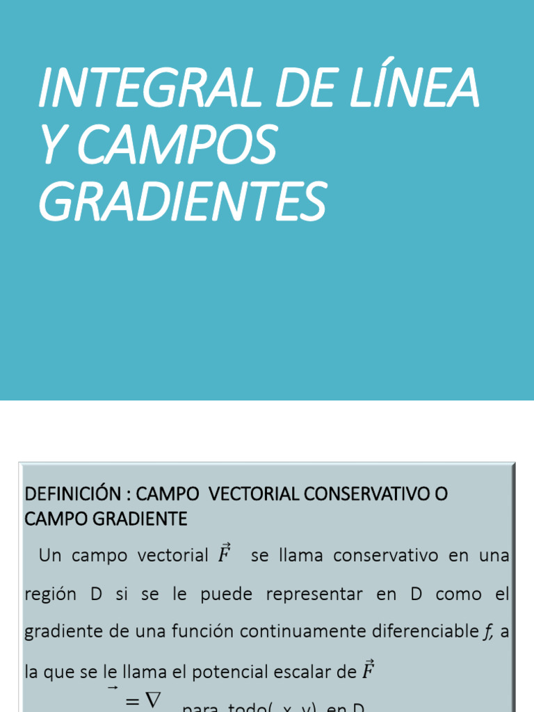 2 Campos Gradientes Integral Linea | PDF | Degradado | Integral