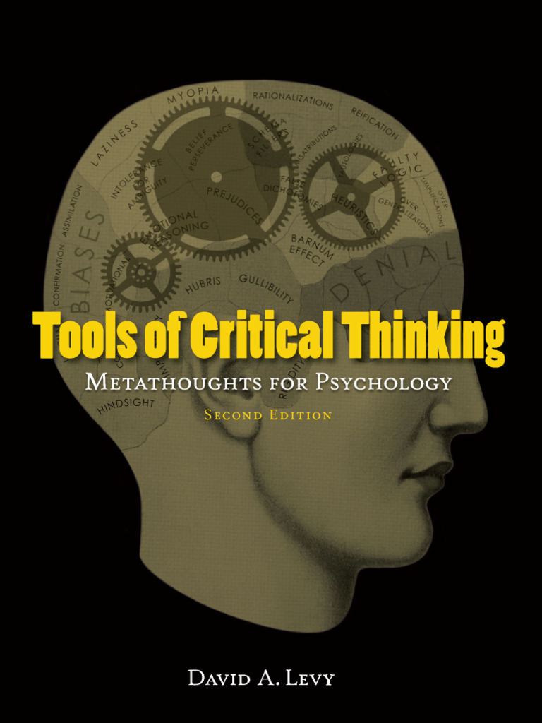 David A. Levy - Tools of Critical Thinking - Metathoughts For ...
