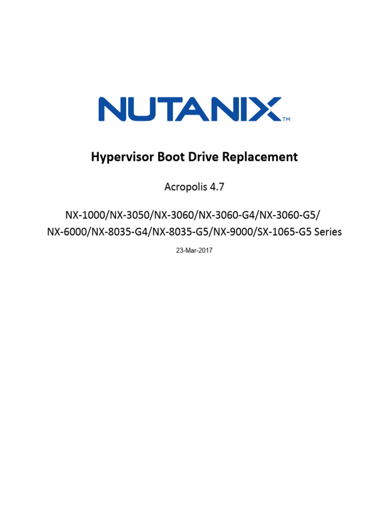 Hypervisor Boot Drive Replacement-Platform v4 7-NX1000 NX3050 NX3060 ...