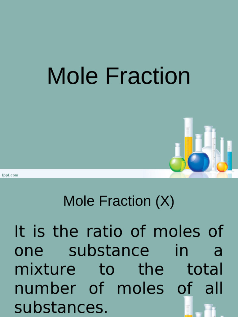 Understanding Mole Fraction in Chemistry | PDF