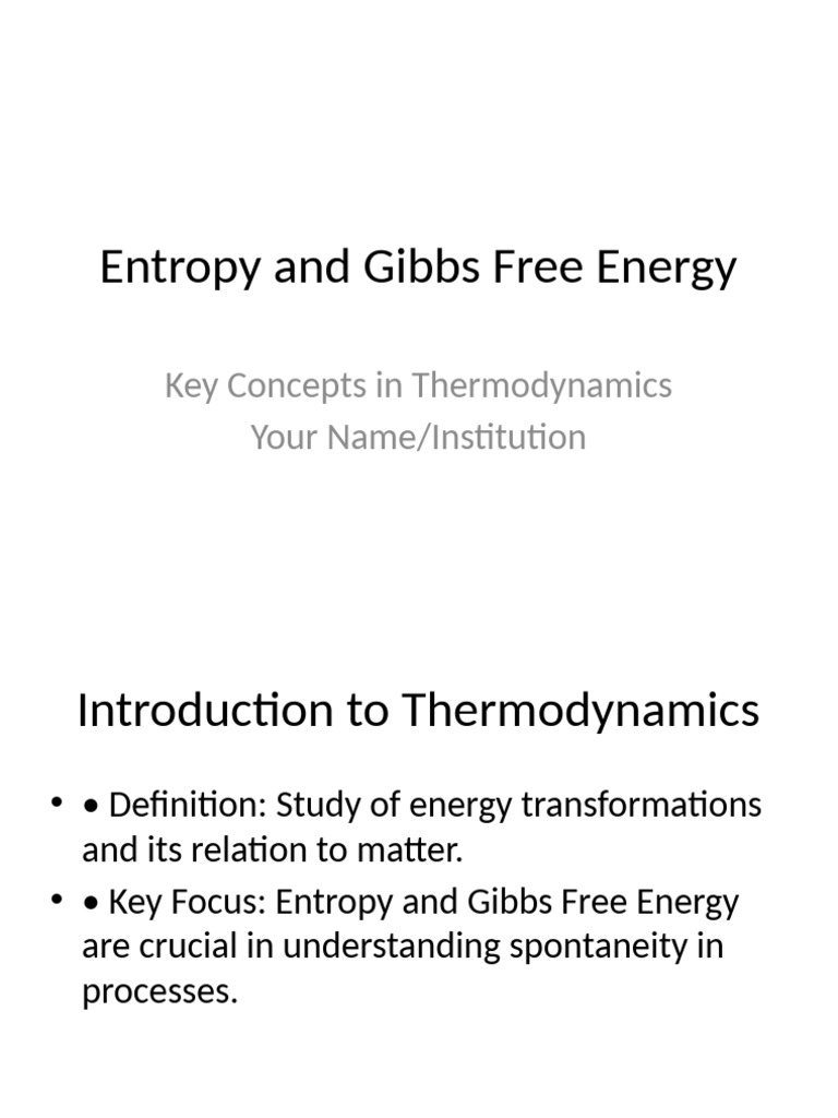 Entropy and Gibbs Free Energy Presentation | PDF