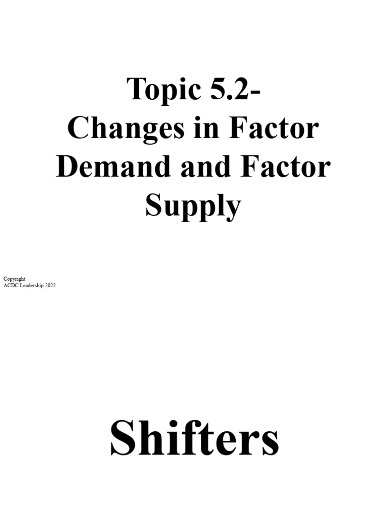 5.2 - Changes in Factor Demand and Factor Supply | PDF | Labour ...