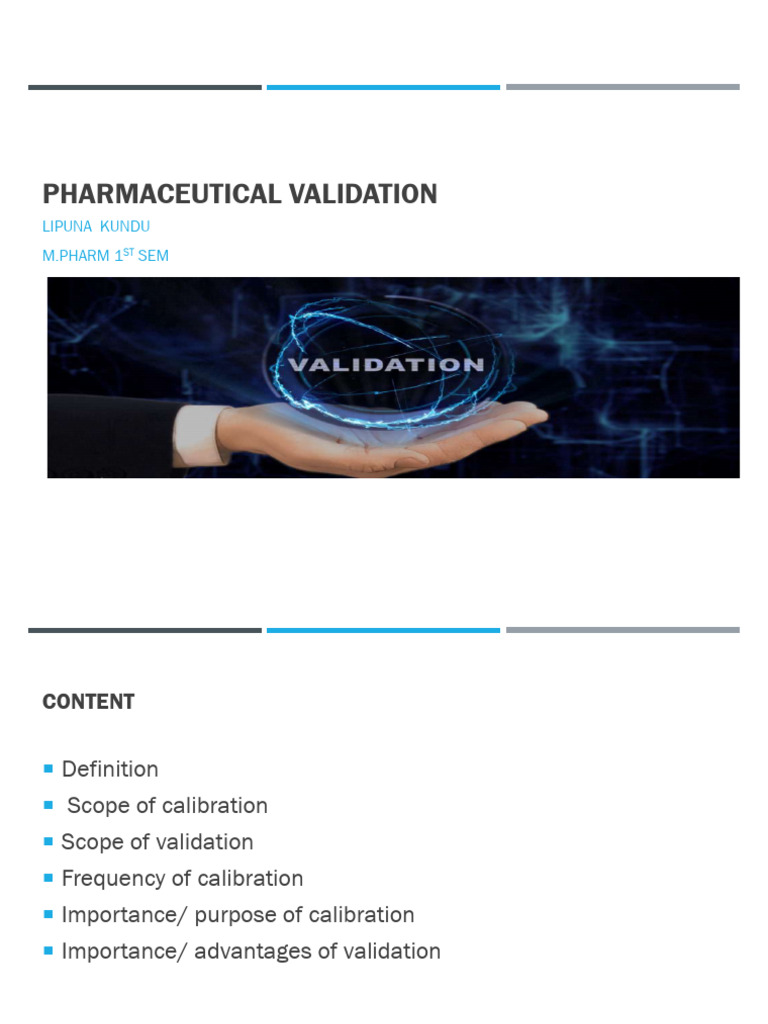 Pharmaceutical Validation | PDF | Calibration | Verification And Validation