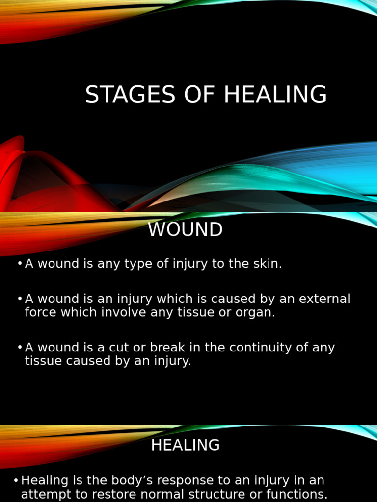 Stages of Wound Healing Explained | PDF | Wound Healing | Healing