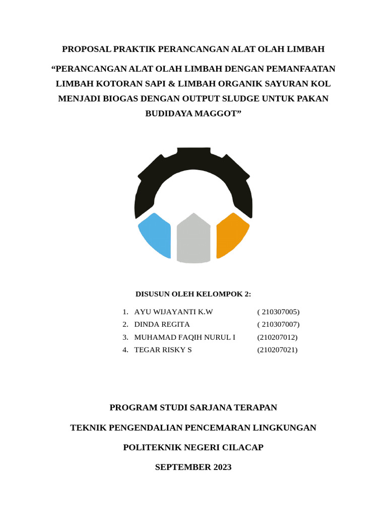PROPOSAL PRAKTIK PERANCANGAN ALAT OLAH LIMBAH KELOMPOK 3[1] | PDF
